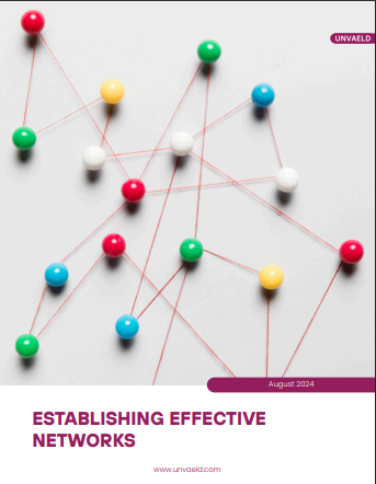 ESTABLISHING EFFECTIVE NETWORKS - UNVAELD